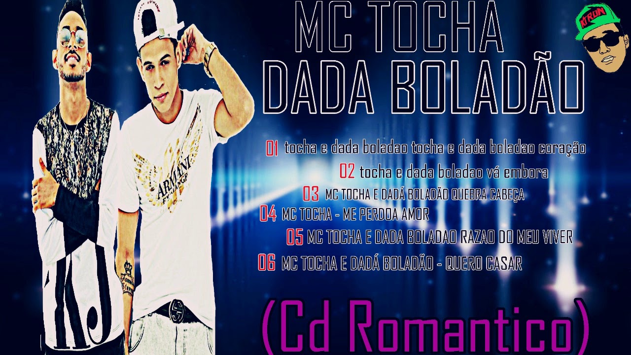CD ROMATICO MC TOCHA E DADA BOLADÃO