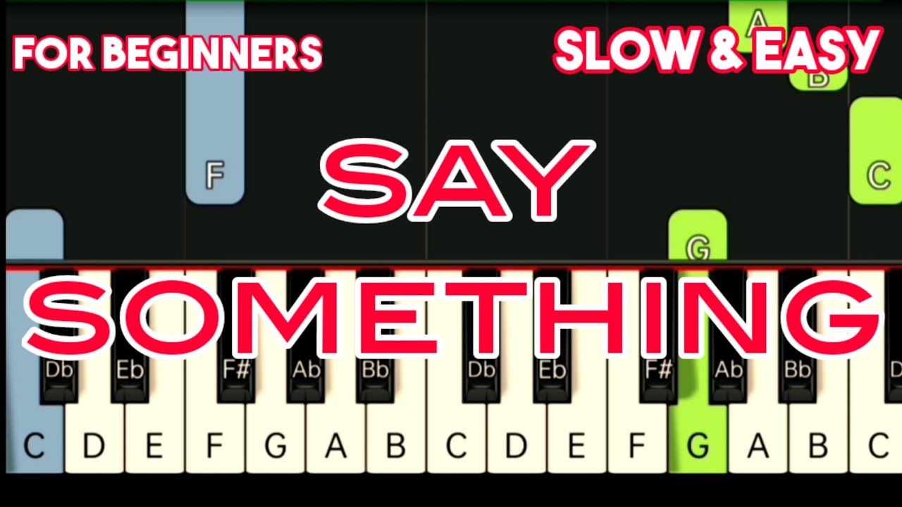 CHRISTINA AGUILERA - SAY SOMETHING | SLOW & EASY PIANO TUTORIAL - YouTube