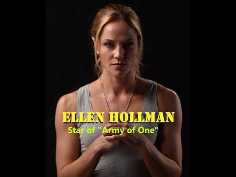 Exclusive Interview with Ellen Hollman, star of "Army of One" - YouTube