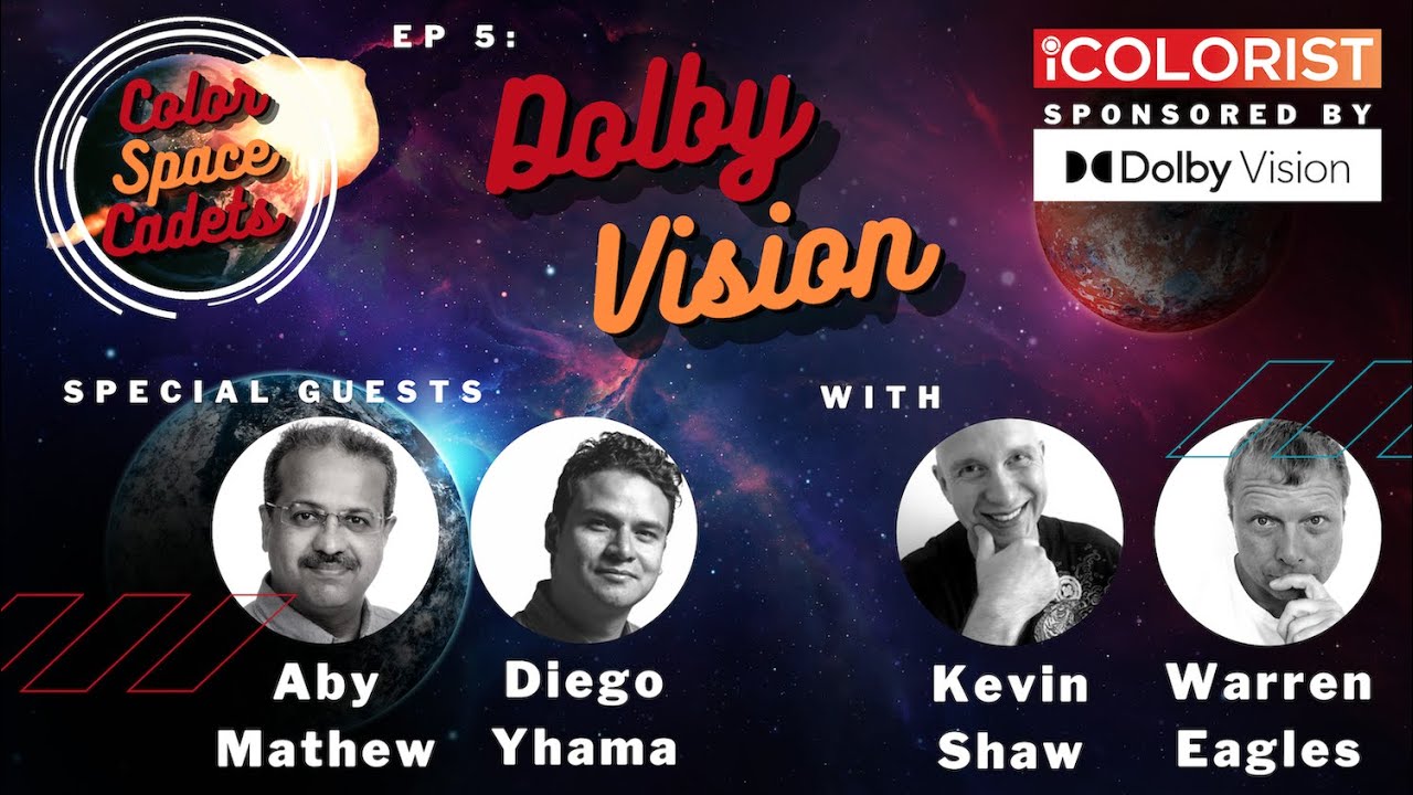 Dolby Vision - iColorist Color Space Cadets livestream, Ep5 - YouTube