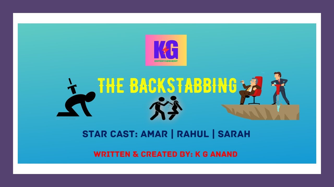 The Backstabbing Series | A Thrilling Tale of Corporate Intrigue - YouTube