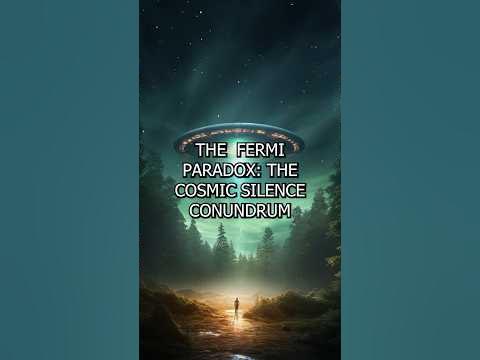 The Fermi Paradox - Extraterrestrial life? - YouTube