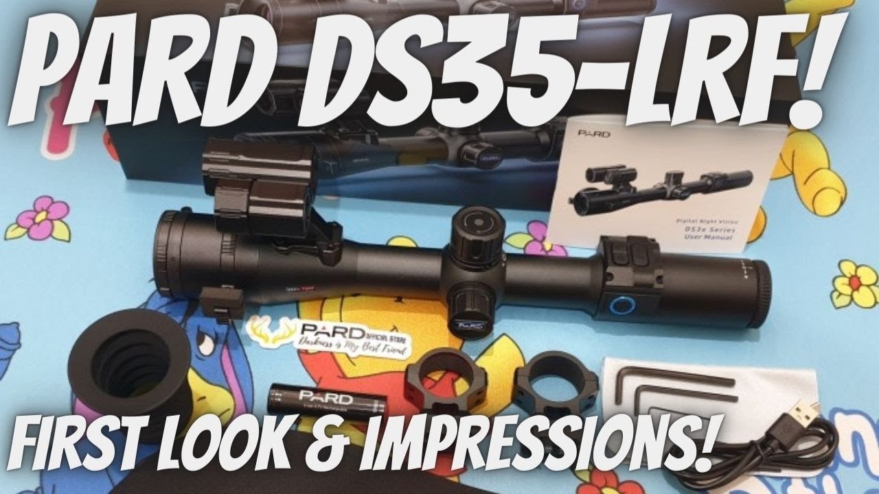 Pard DS35 LRF Box Opening & First Look/Impression !!! - YouTube