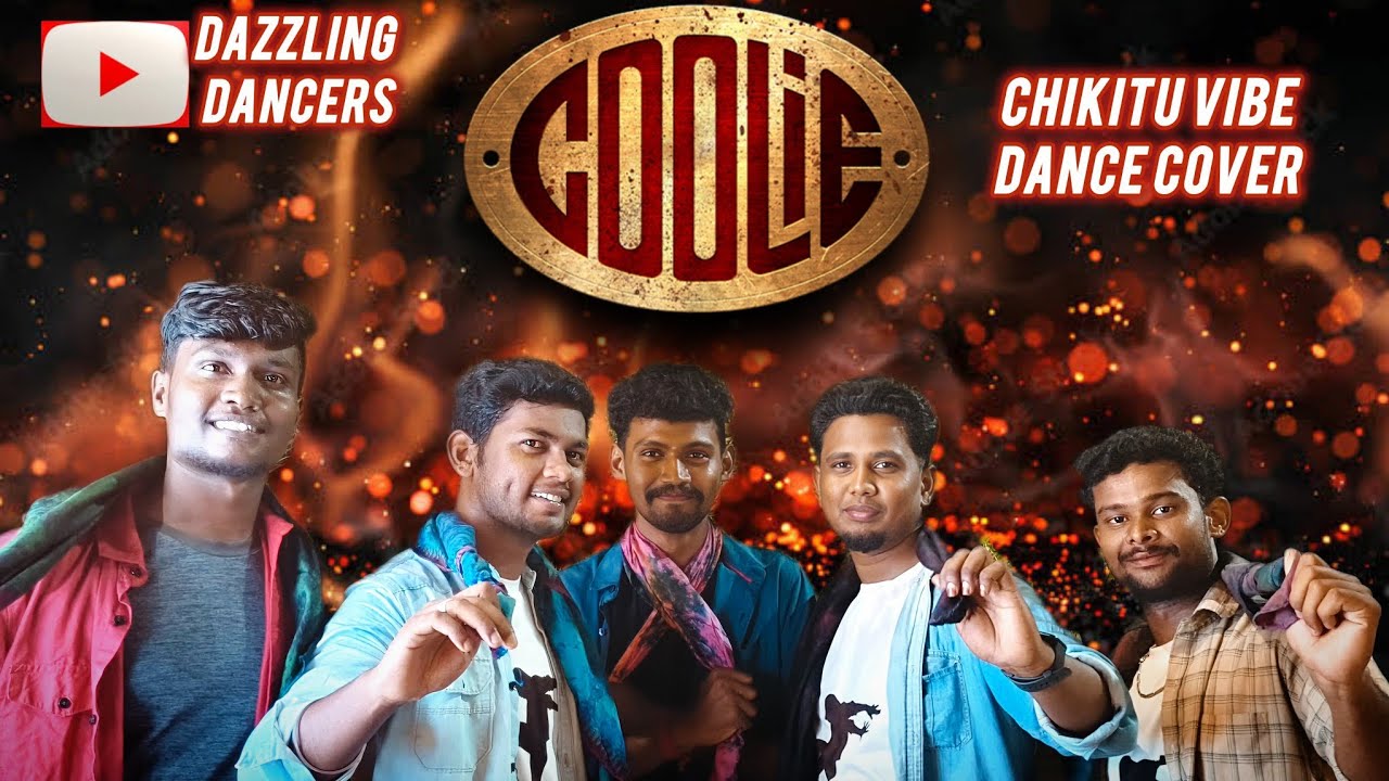CHIKITU VIBE DANCE COVER |COOLIE |ANIRUDH |RAJNIKANTH|LOKESH KANAGARAJ ...