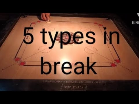 5 types in break amazing break #preetcarromboard - YouTube