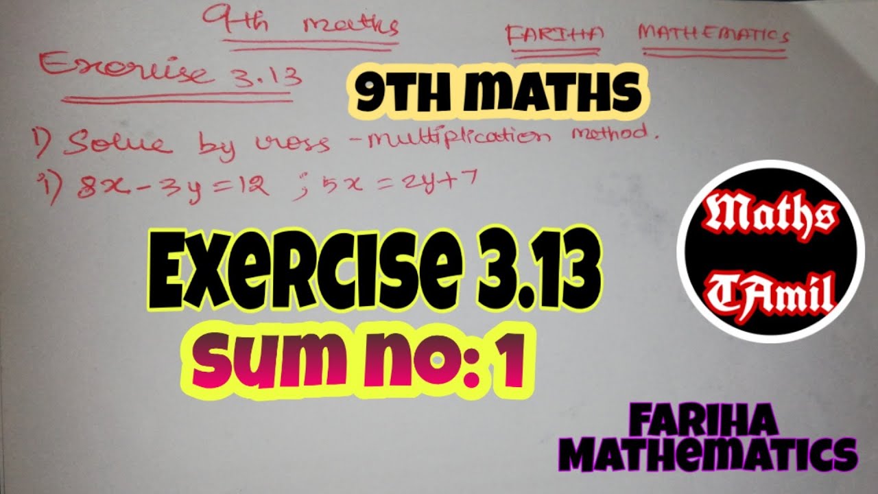 9th maths /EXERCISE 3.13 SUM NO :1/ ALGEBRA /SAMACHEER-KALVI /FARIHA ...