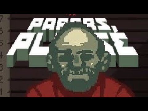 APPROVE OR DENY | Papers Please - Part 4 - YouTube