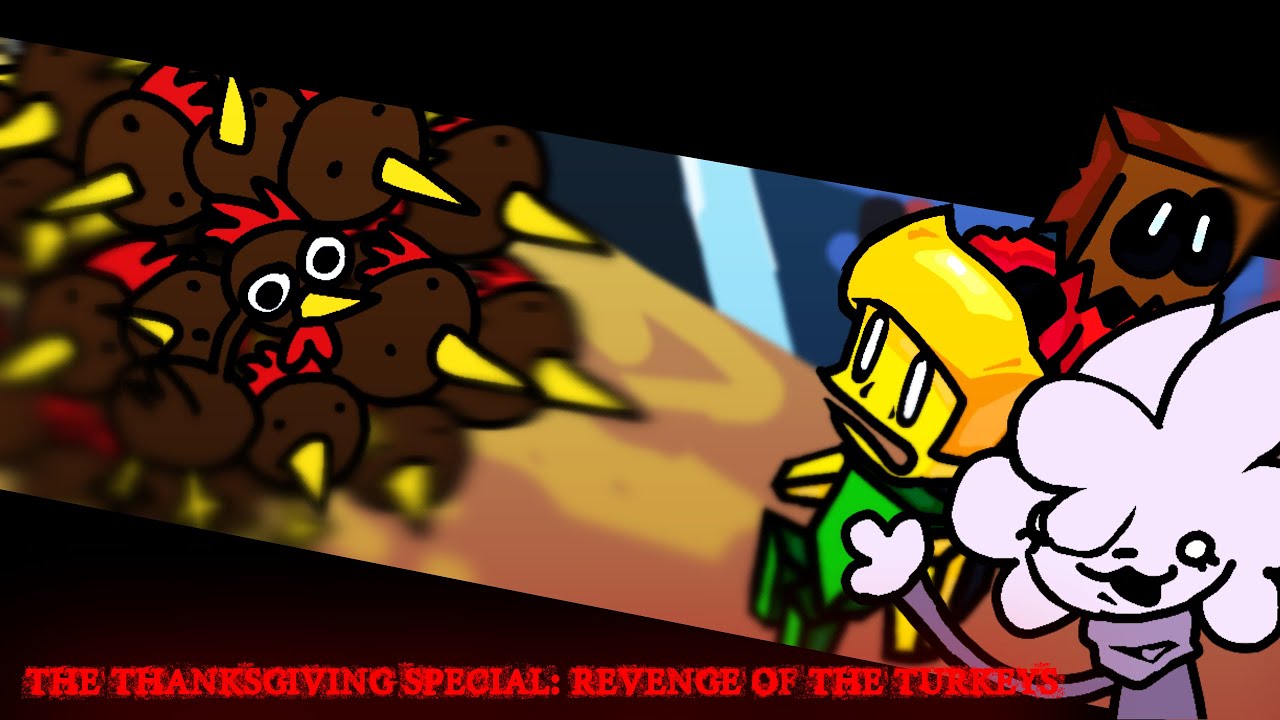 The Thanksgiving Special: Revenge of the Turkeys Part 1 - YouTube