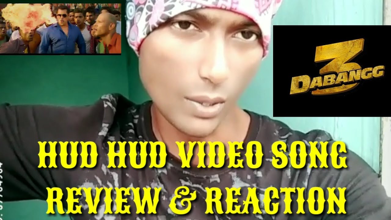 Hud Hud dabangg song review&reaction by bhaijaanworld - YouTube