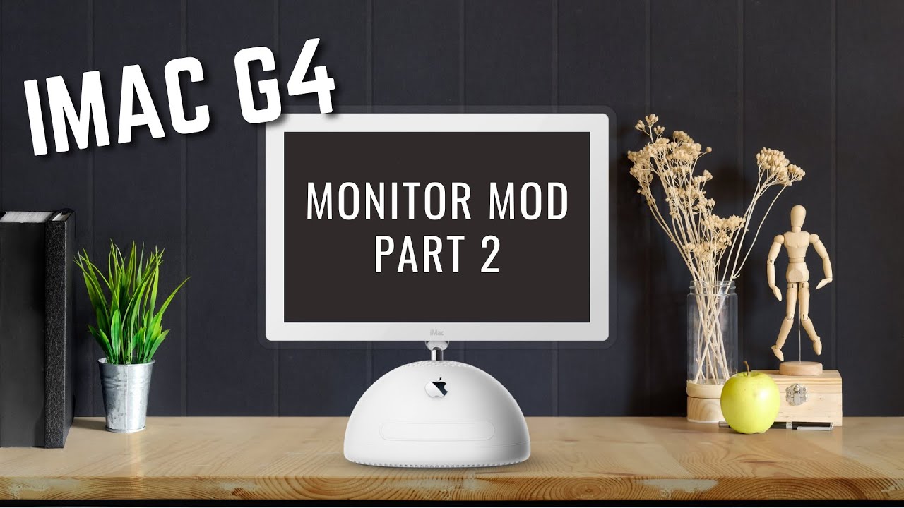iMac G4 Monitor Mod - Part 2: LCD Screen Test - YouTube