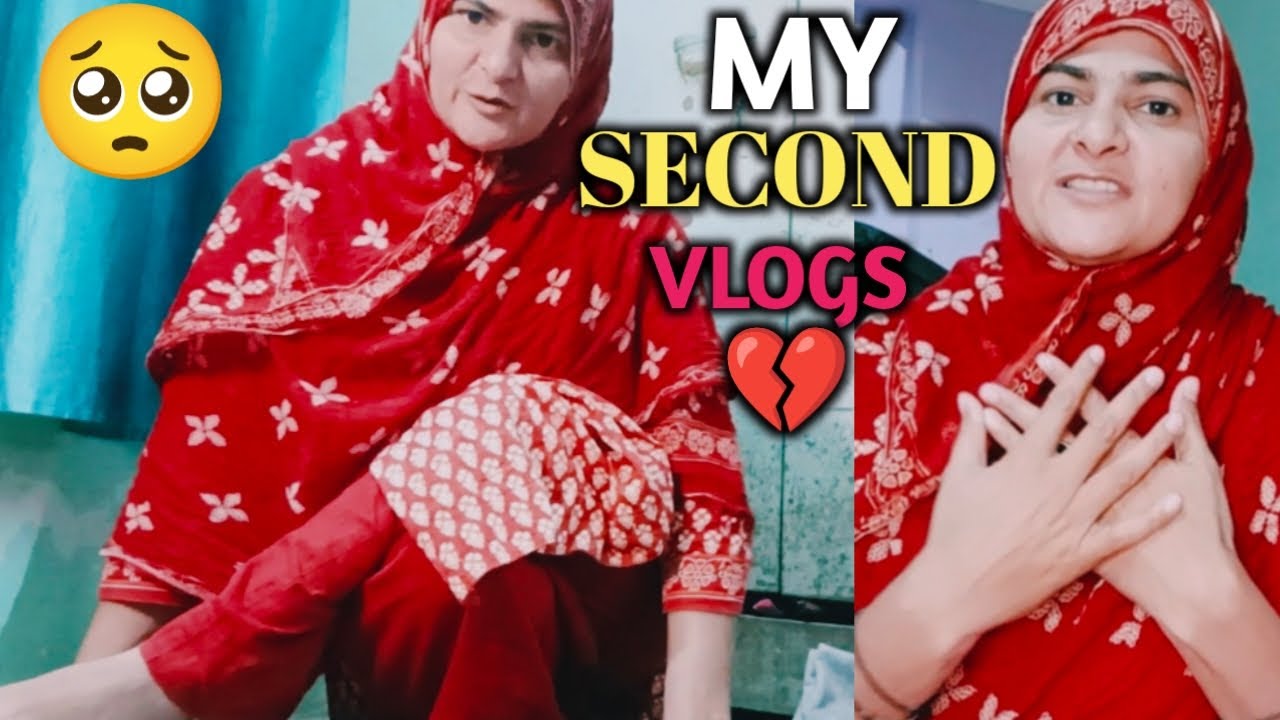 MY SECOND VLOG💔😔♥️ || MY SECOND VLOGS ON YOUTUBE🔥 || My First Vlogs || RozisheikhvlogsOfficial ...
