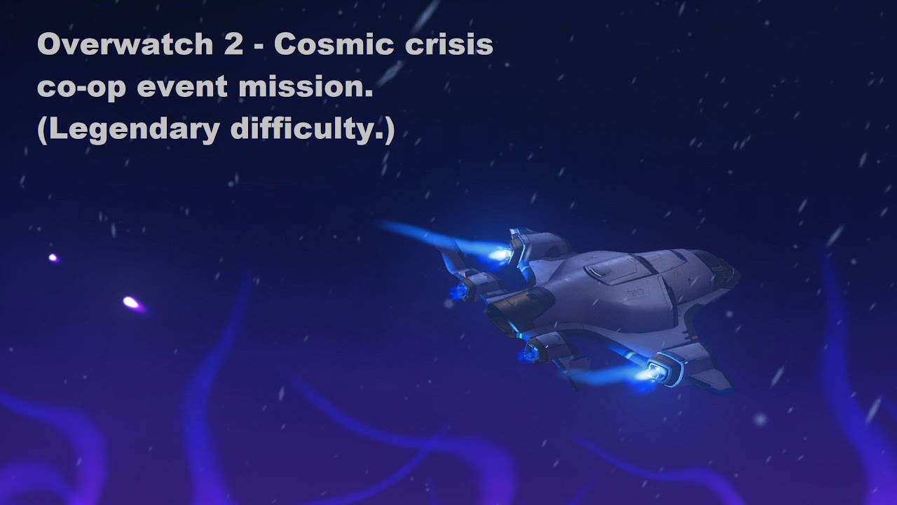 Overwatch 2 - Cosmic crisis co-op event mission. (Legendary difficulty ...