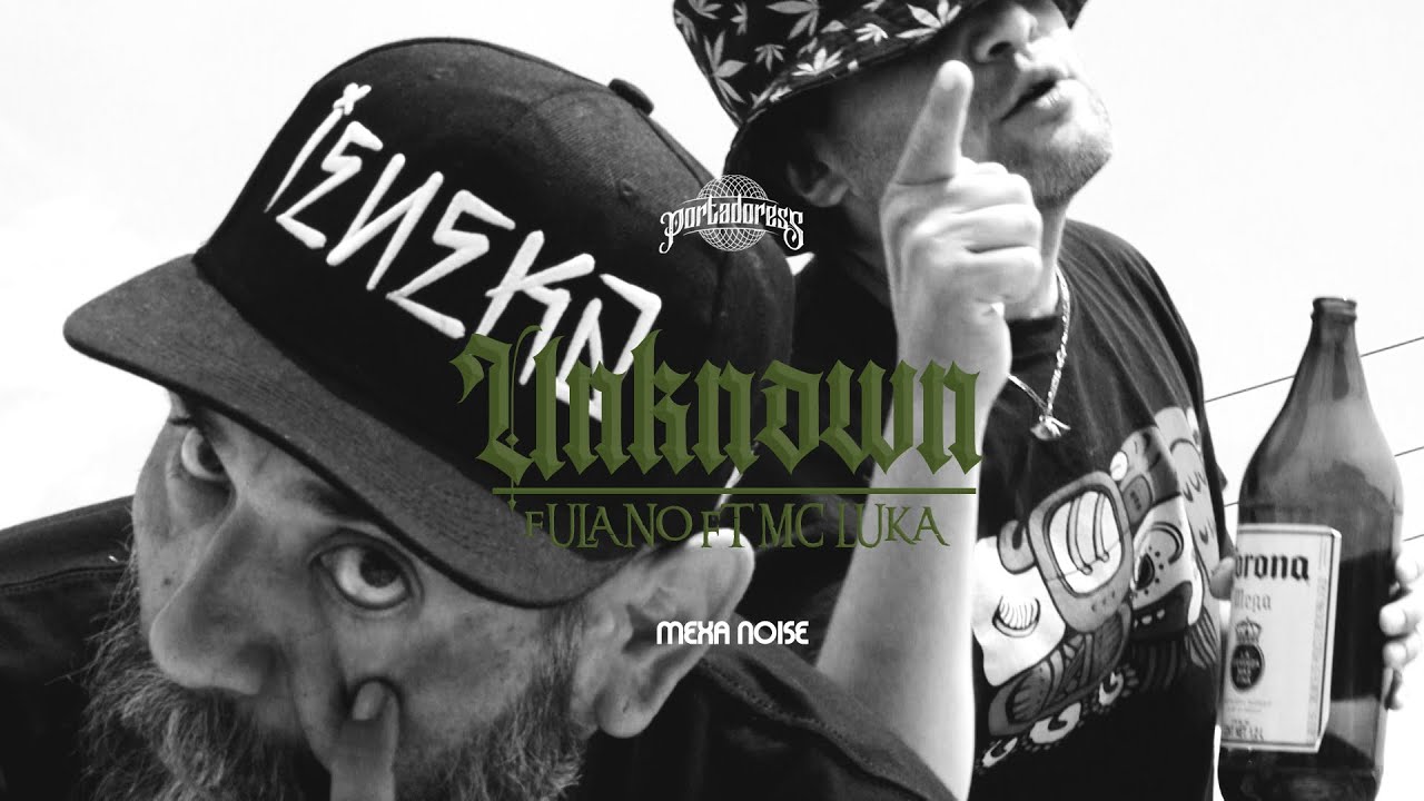 Fulano ft. MC Luka - Unknown (Video Oficial) Prod. Mexa Noise - YouTube