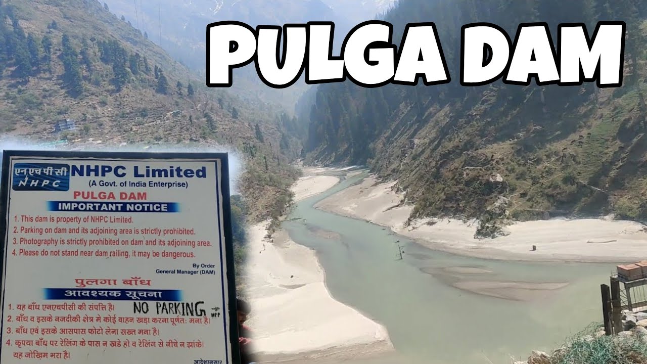 pulga dam || NHPC LTD - YouTube