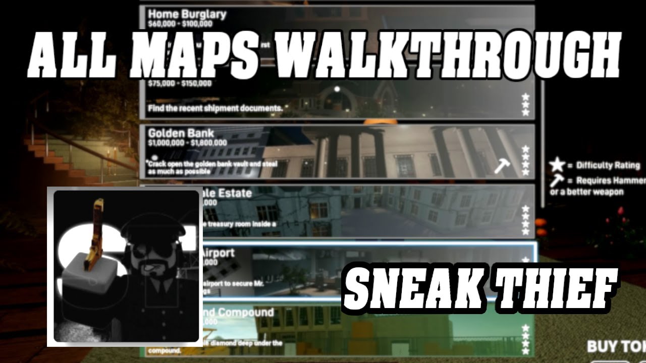 Roblox SNEAK THIEF: All Maps Walkthrough [English] [Only Hammer] - YouTube