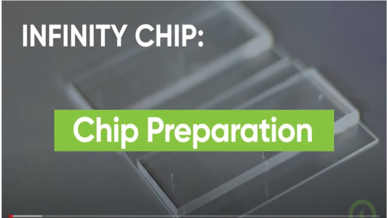 NemaLife's Infinity Screening System Part 2: Infinity Chip Preparation ...