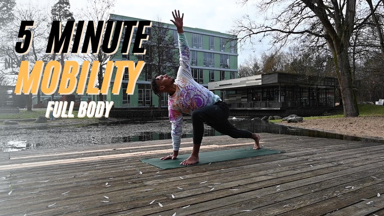 The only MOBILITY ROUTINE you need! (Full Body/5 Minutes only!) # ...