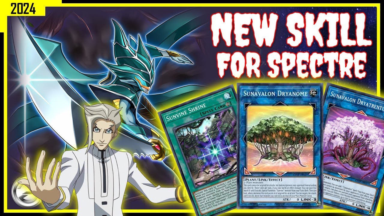SUNAVALON DECK WITH NEW SKILL SPECTRE | Gameplay AUGUST 2024 | Yugioh ...