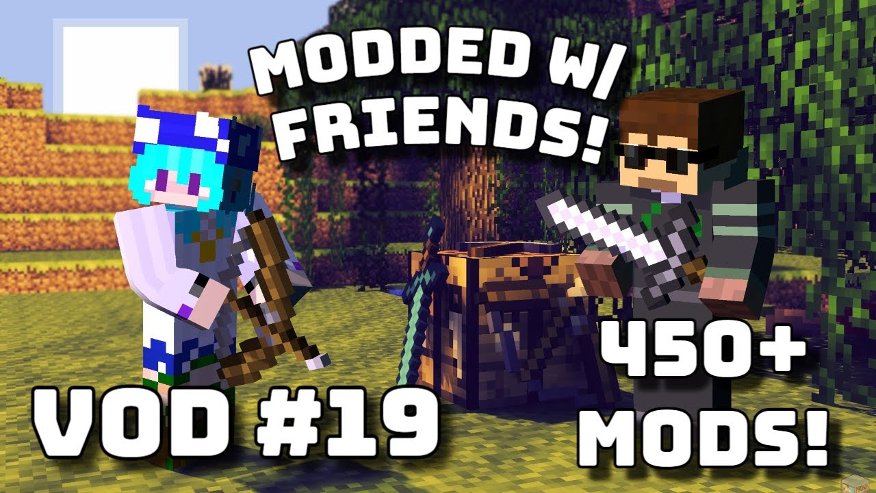 Getting Chores Done! - MC Modded w/ Friends | VOD 19 - YouTube