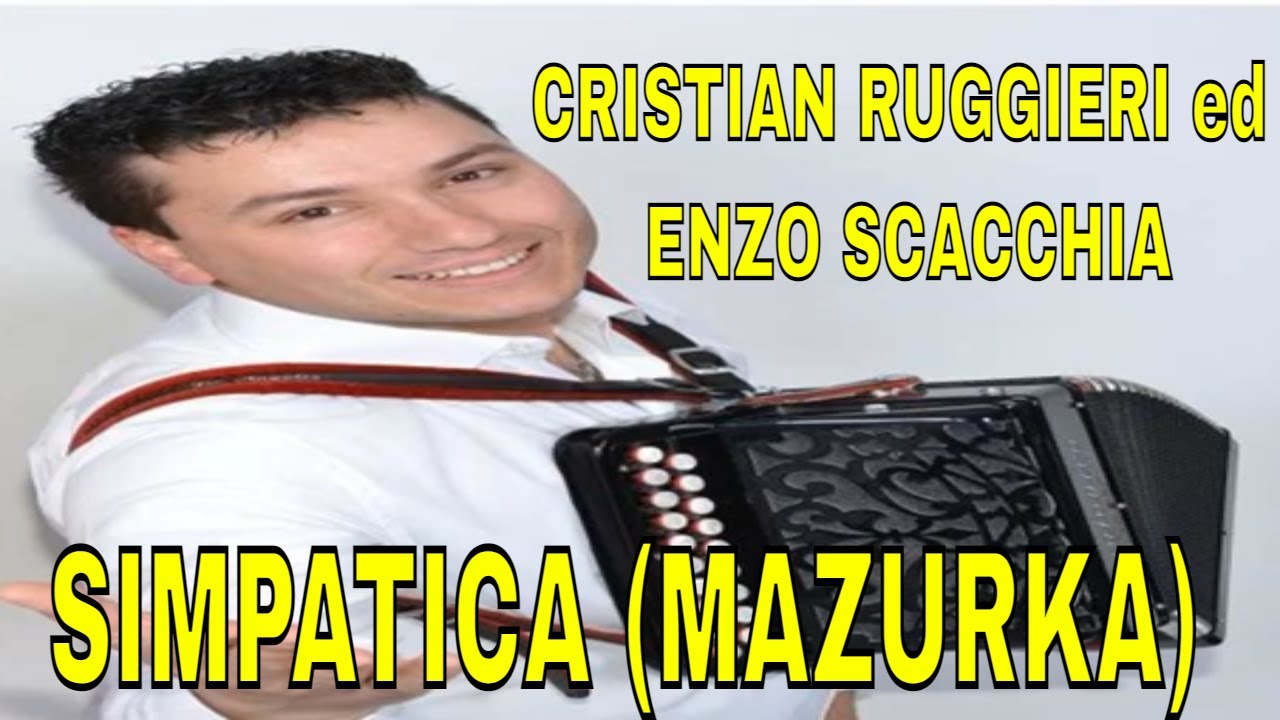 😃 SIMPATICA (MAZURKA) , Organetto , CRISTIAN RUGGIERI ed ENZO SCACCHIA ...