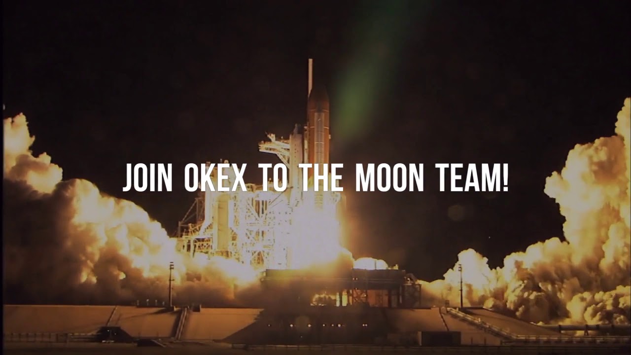 Join OKEx "To The Moon" Team And Get An Easy 35 USD By Doing Few Simple ...
