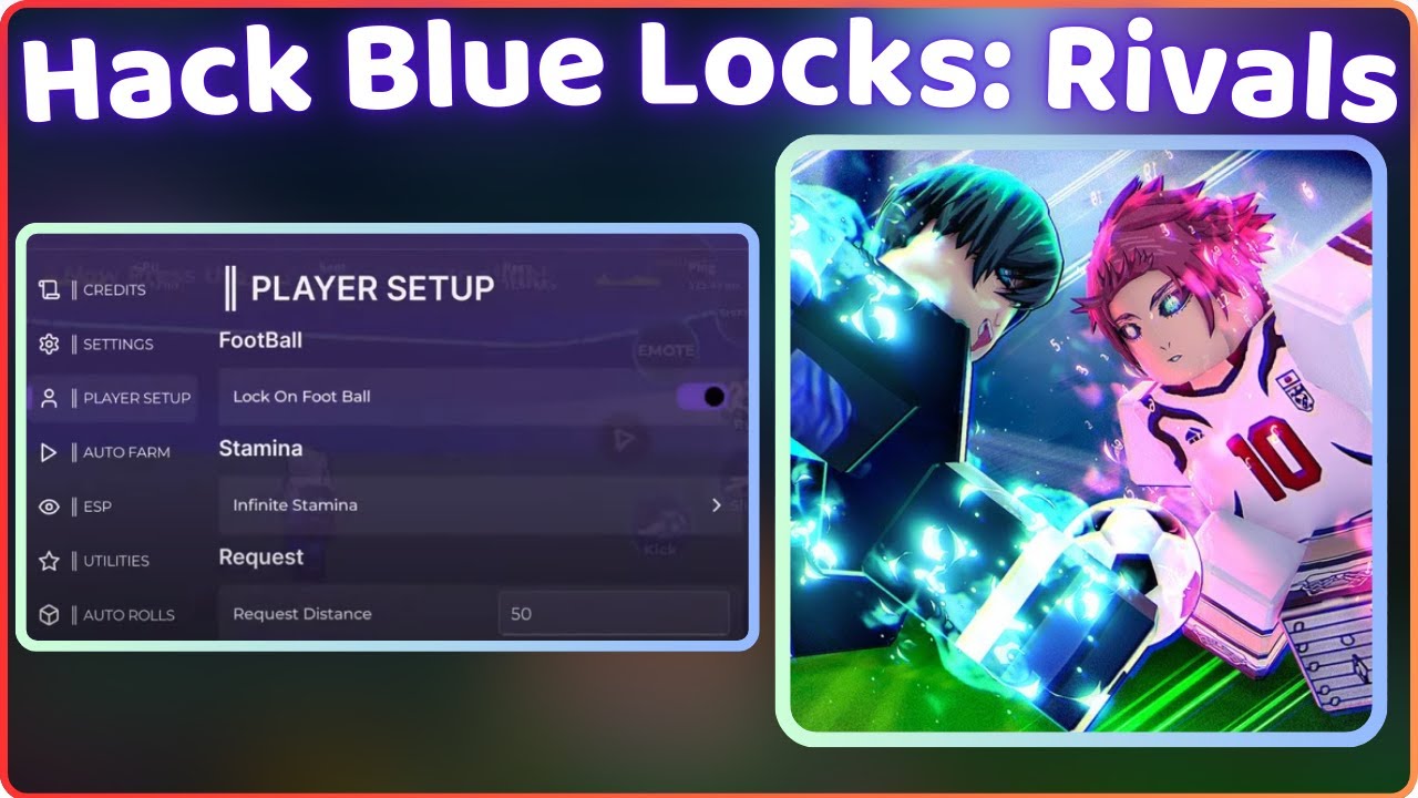Cách Hack Blue Lock Rivals Trên Điện Thoại Auto Tp, Auto Spin | Script ...