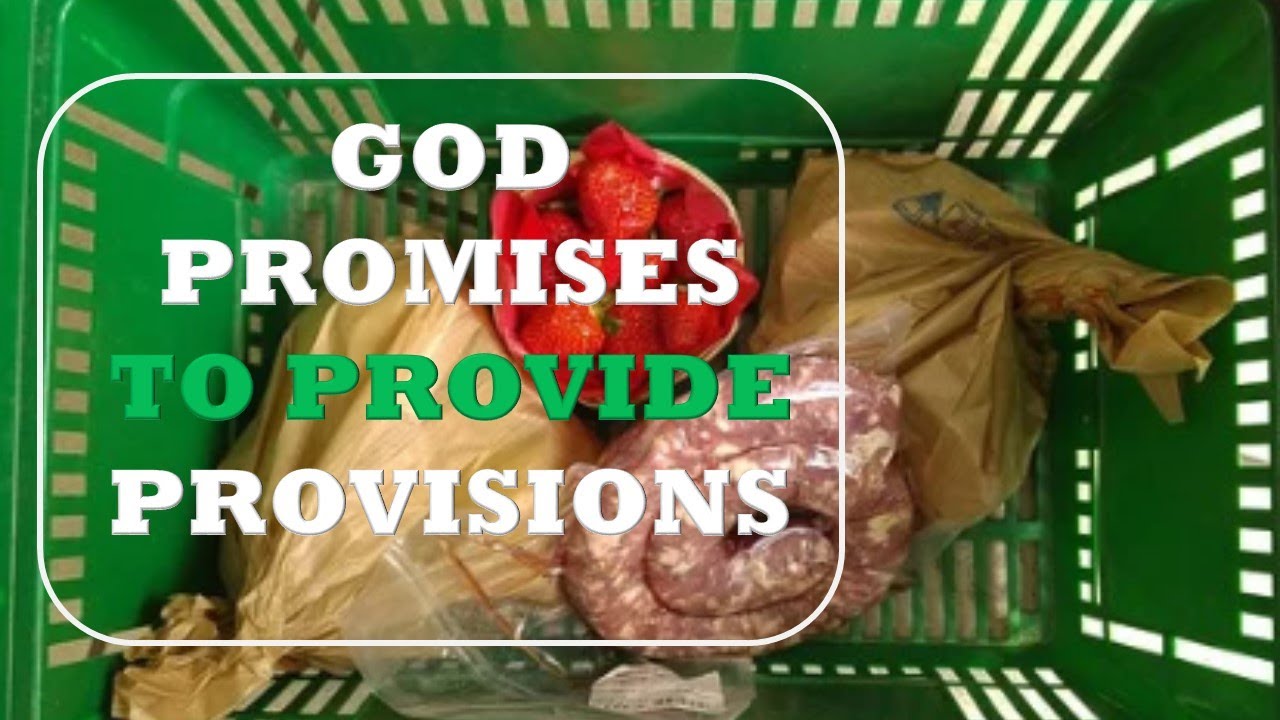 25 BIBLE VERSES ON GOD PROMISES OF PROVISIONS.🥰🥰🥰 - YouTube