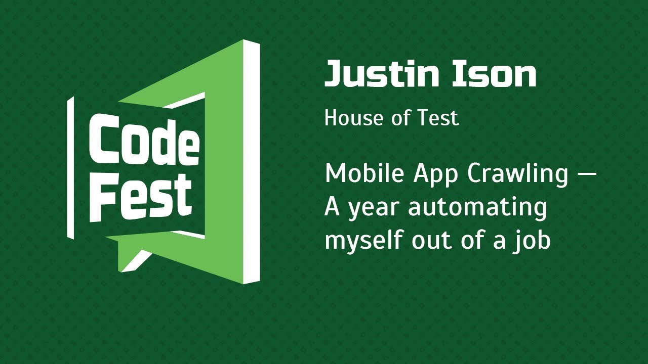 #QA Justin Ison Mobile App Crawling — A year automating myself out of a ...