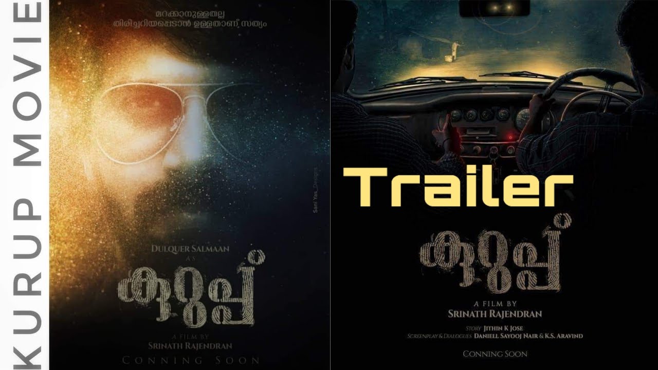 Kurup Movie Trailer | Dulquer Salmaan, Srinath Rajendran - YouTube