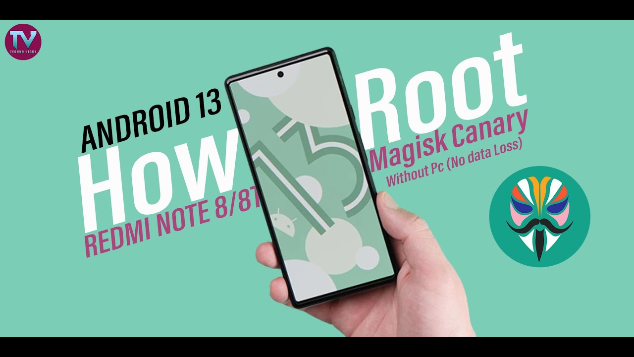 🔥Root Android 13 Without Pc ft. Redmi Note8/8T (No data Loss) Magisk ...