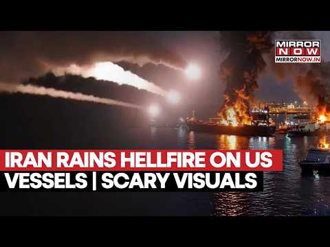 On Cam: Iran Begins ‘Never-Seen-Before’ Attack On US Vessels, Oil Tankers In Hormuz | Tensions Rise
