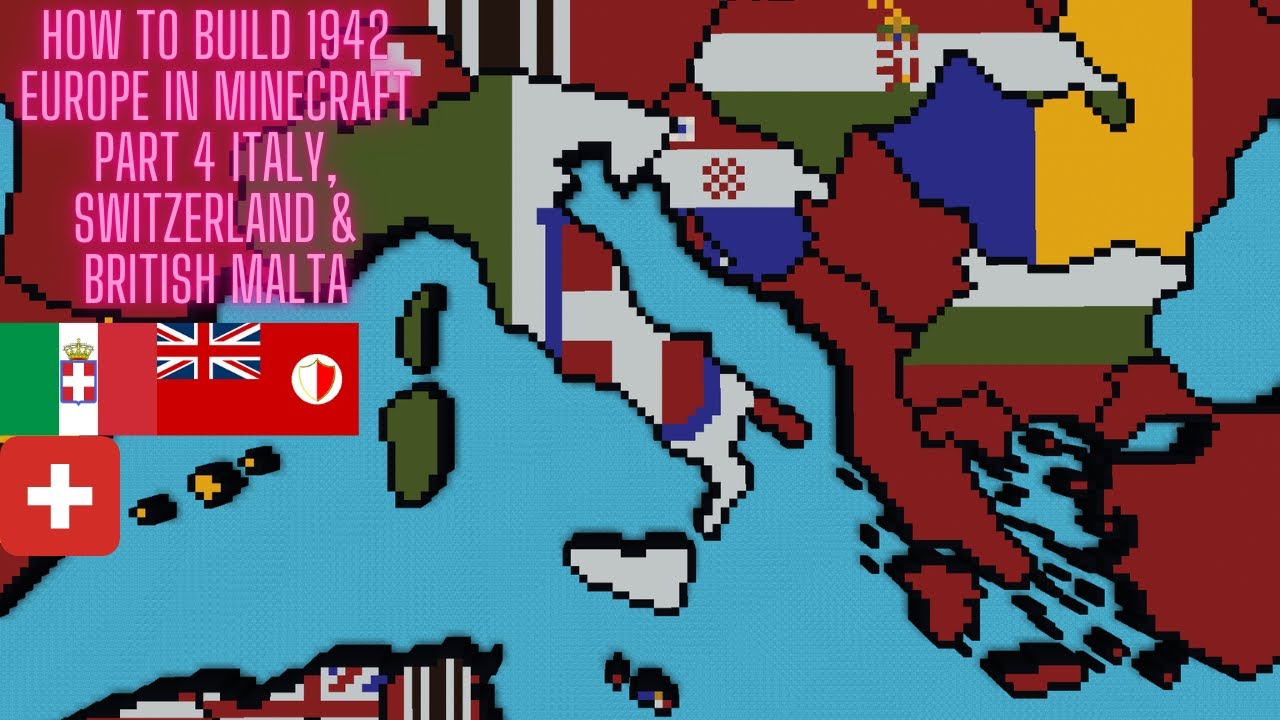 How To Build 1942 Europe In Minecraft Part 4 Italy, Switzerland ...