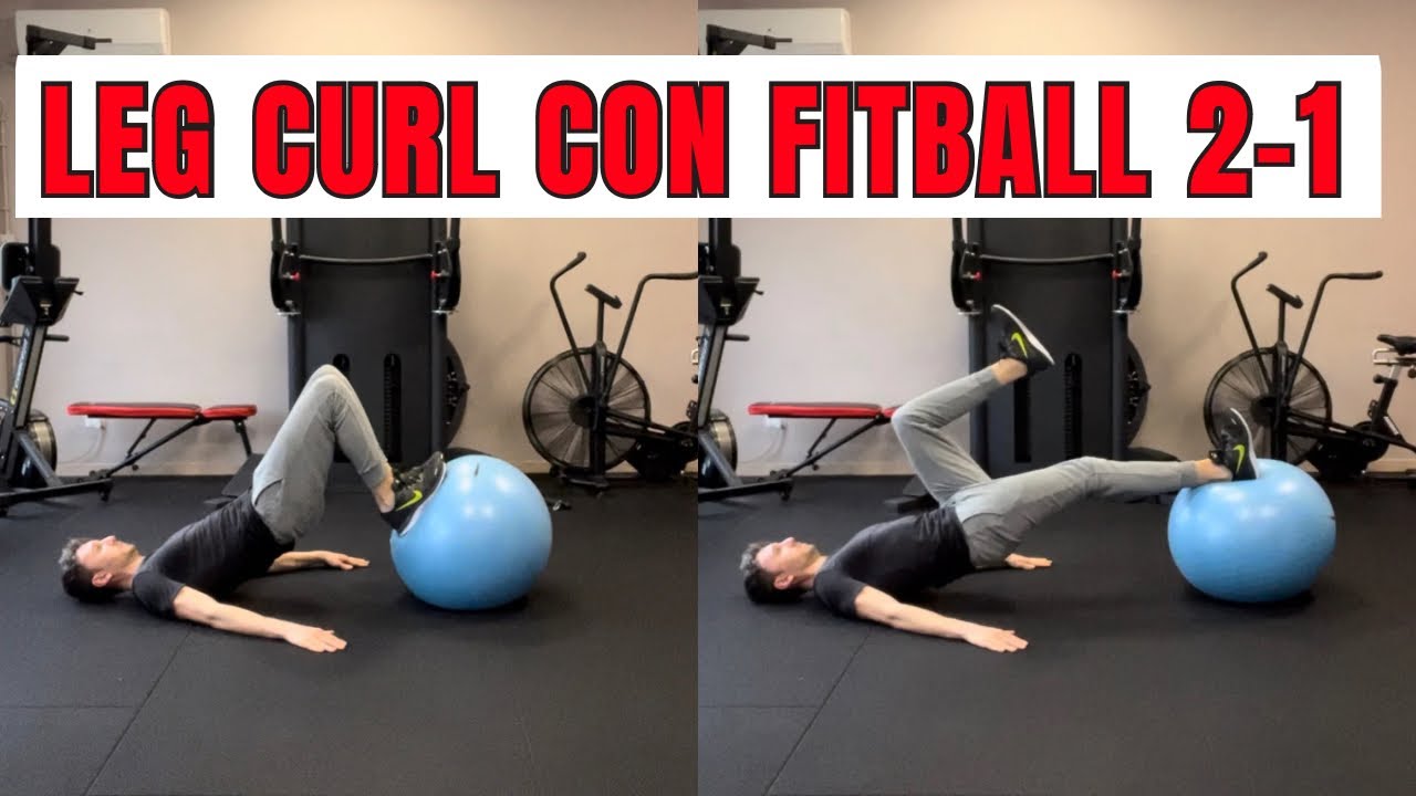 Leg Curl con fitball 2-1 - YouTube
