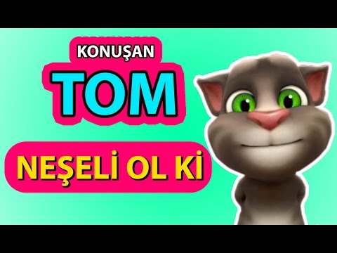 Neşeli ol ki Genç Kalasın - Tom Çocuk Şarkıları