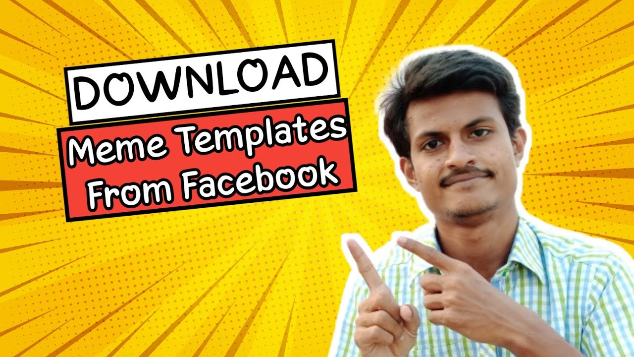 How To Download Meme Templates from Facebook || Meme Maker Tips ...