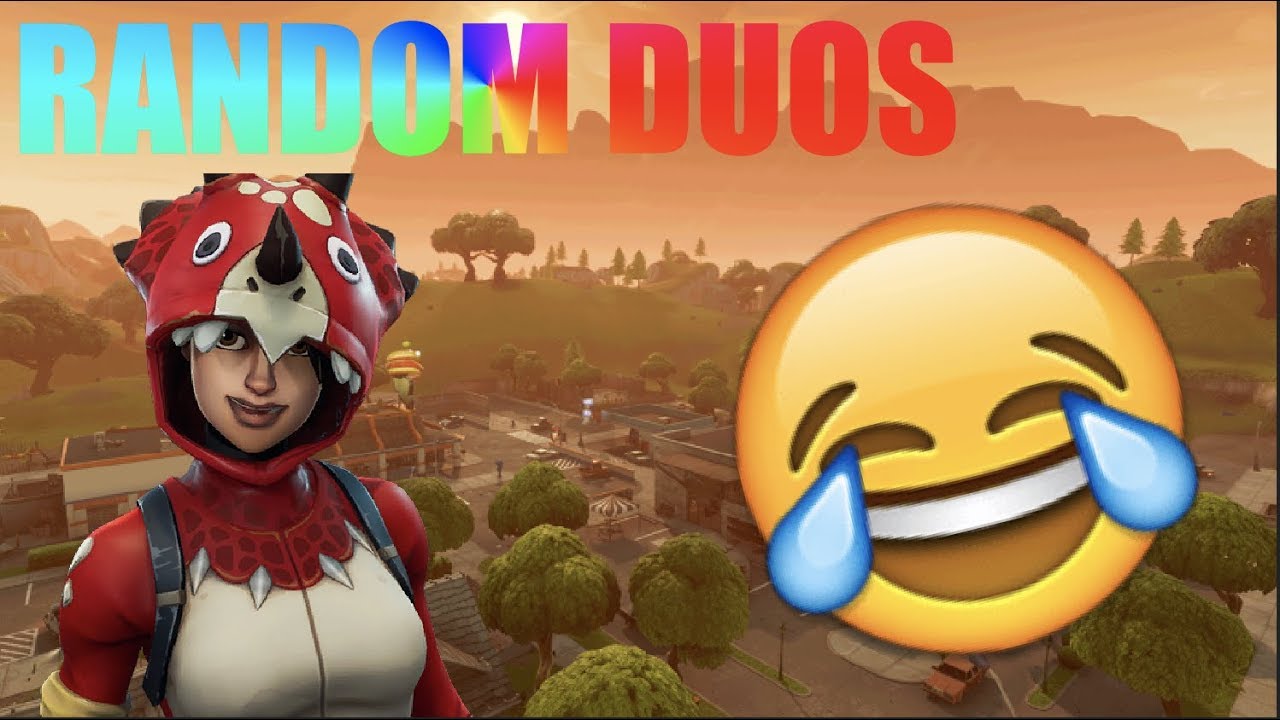 WHAT REALLY HAPPENS IN RANDOM DUOS | Fortnite Battle Royale - YouTube