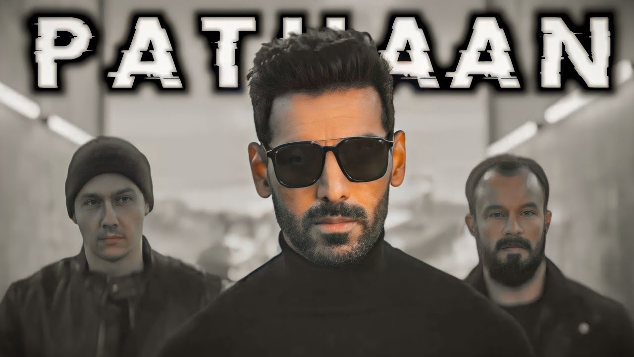 Pathaan | 4k Ultra Smooth | Shah Rukh Khan | Deepika Padukone | John ...