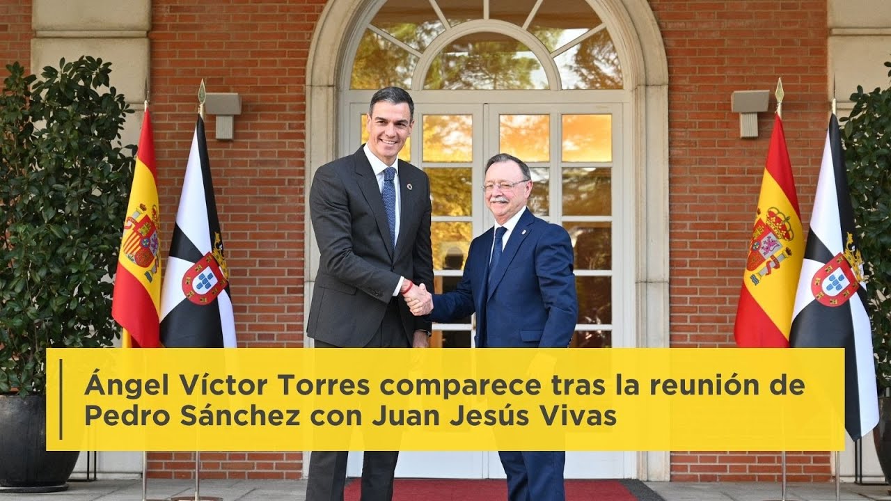 Ángel Víctor Torres comparece tras la reunión de Pedro Sánchez con Juan ...