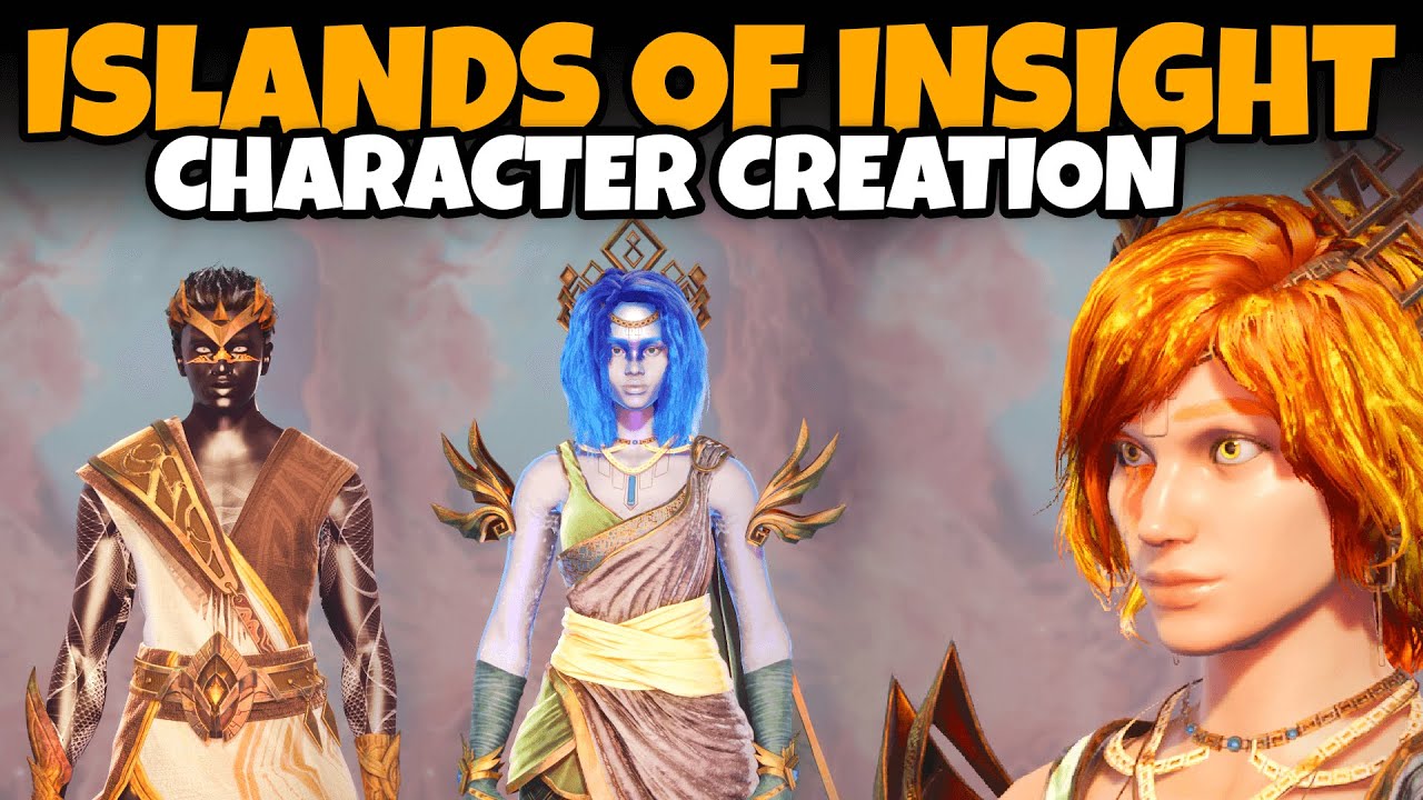 Islands of Insight Character Creation (Male & Female, Full ...
