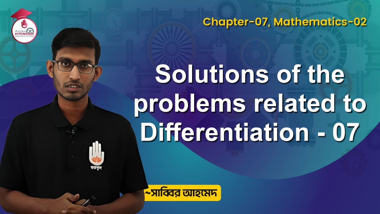 Mathematics - 2, Chapter - 7 : Solutions of the problems related to ...