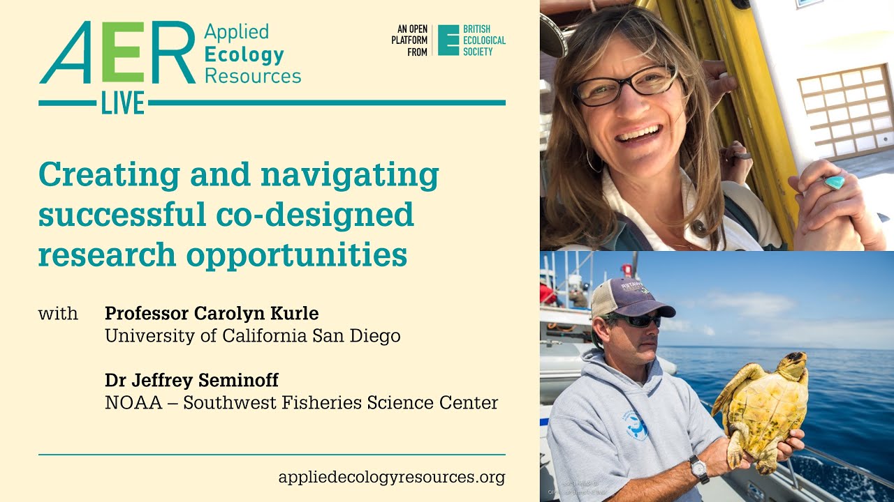 AER Live: Carolyn Kurle & Jeffrey Seminoff – Successful co-designed ...
