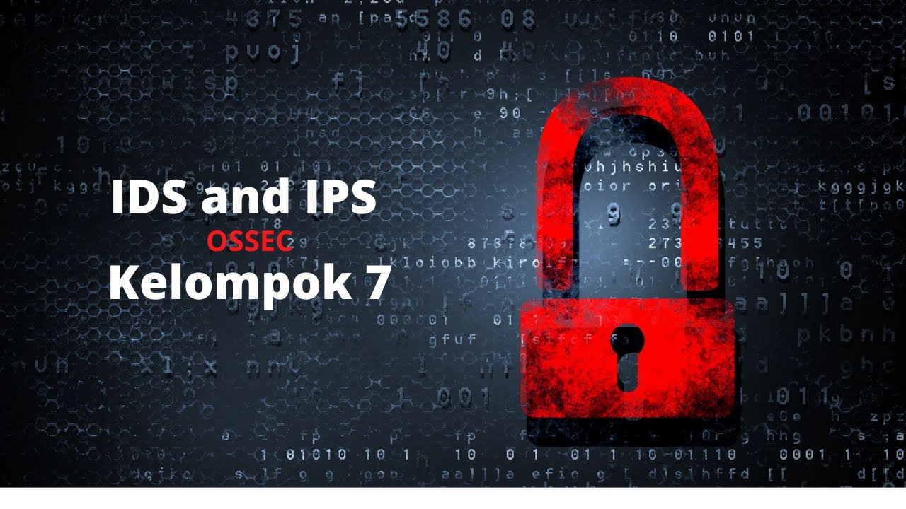 Tutorial IDS and IPS With OSSEC By Kelompok 7 - YouTube