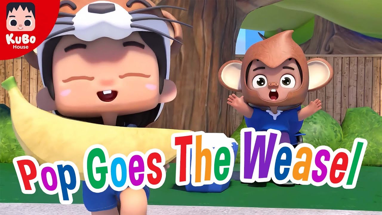 POP GOES THE WEASEL | Kubo House Nursery Rhymes & Kids Songs - YouTube