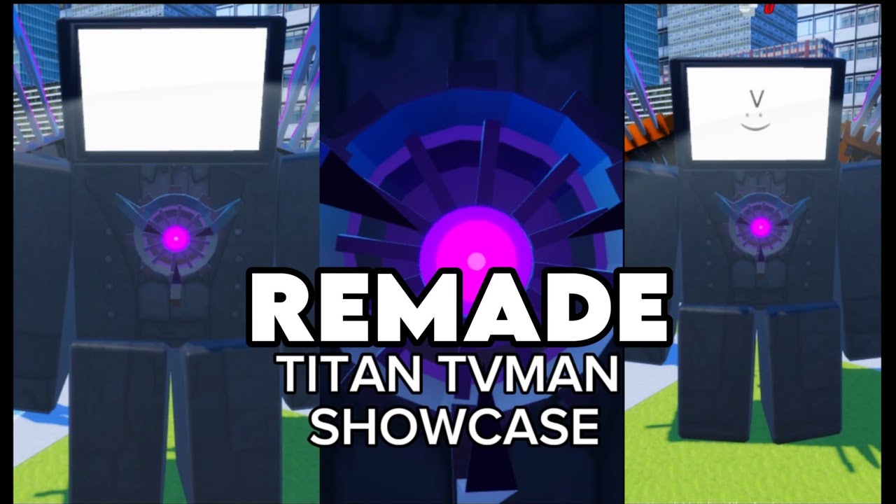 REMADE TITAN TVMAN SHOWCASE IN ‘ST: Blockade Reboot’! - YouTube