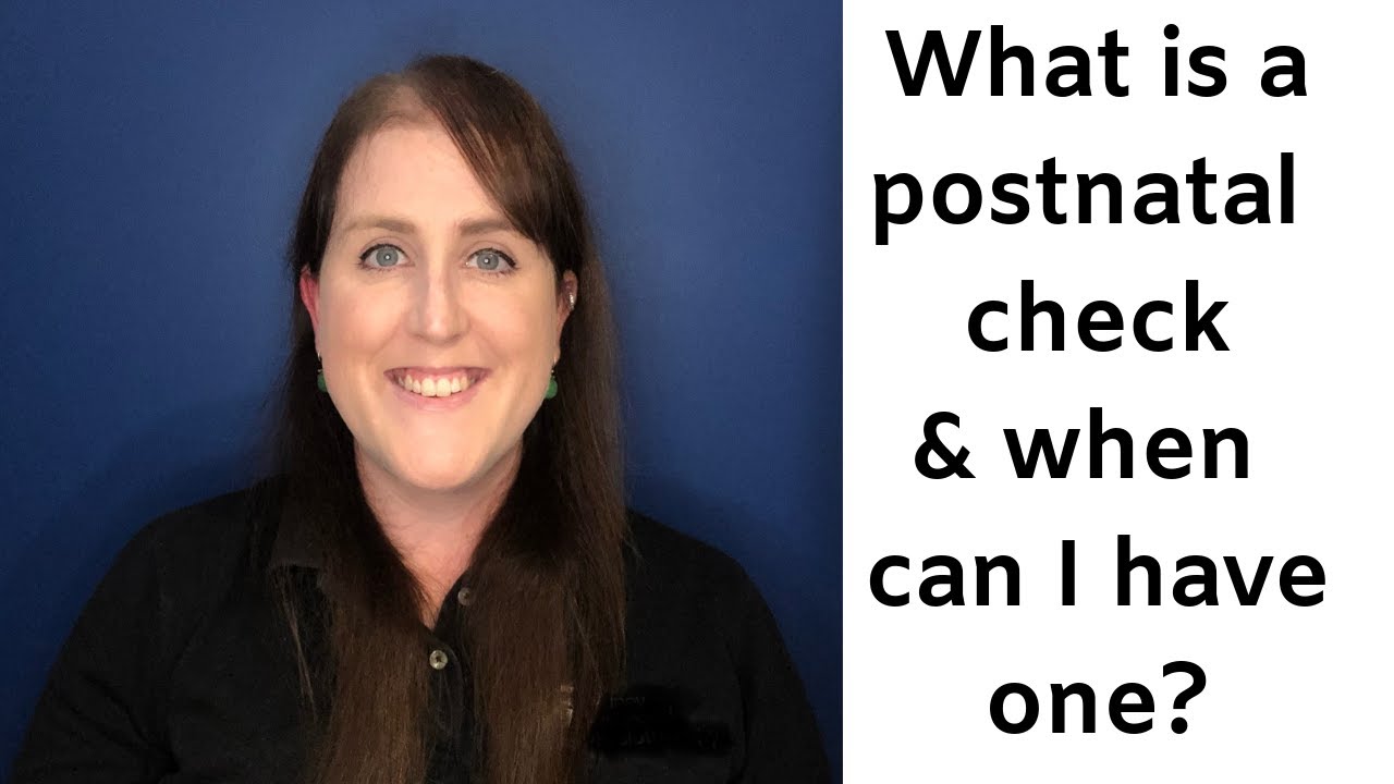 What is a postnatal check? - YouTube