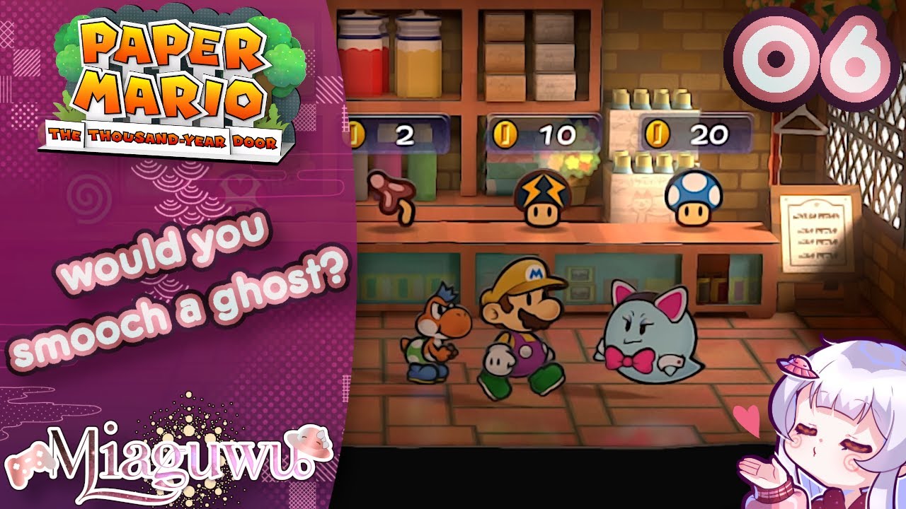【Paper Mario: TTYD Remake】would you smooch a ghost?【Vtuber】【6】 - YouTube