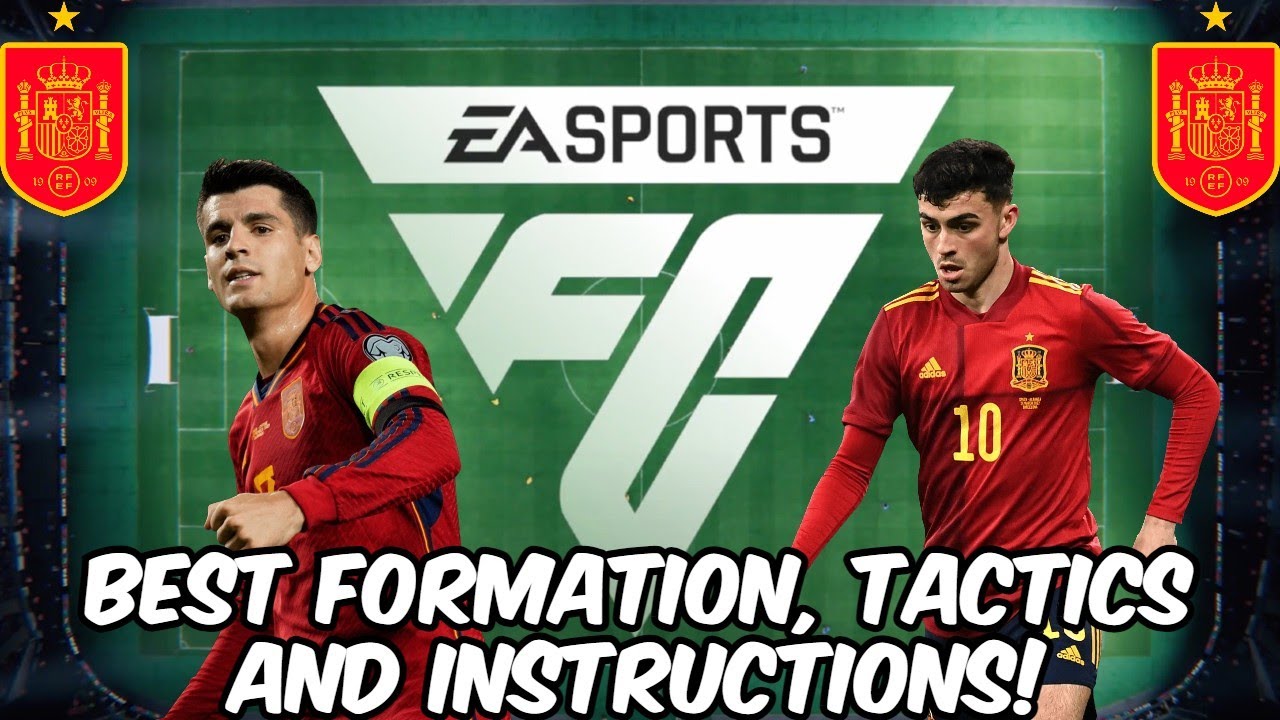 EA FC 24 - BEST SPAIN Formation, Tactics and Instructions - YouTube