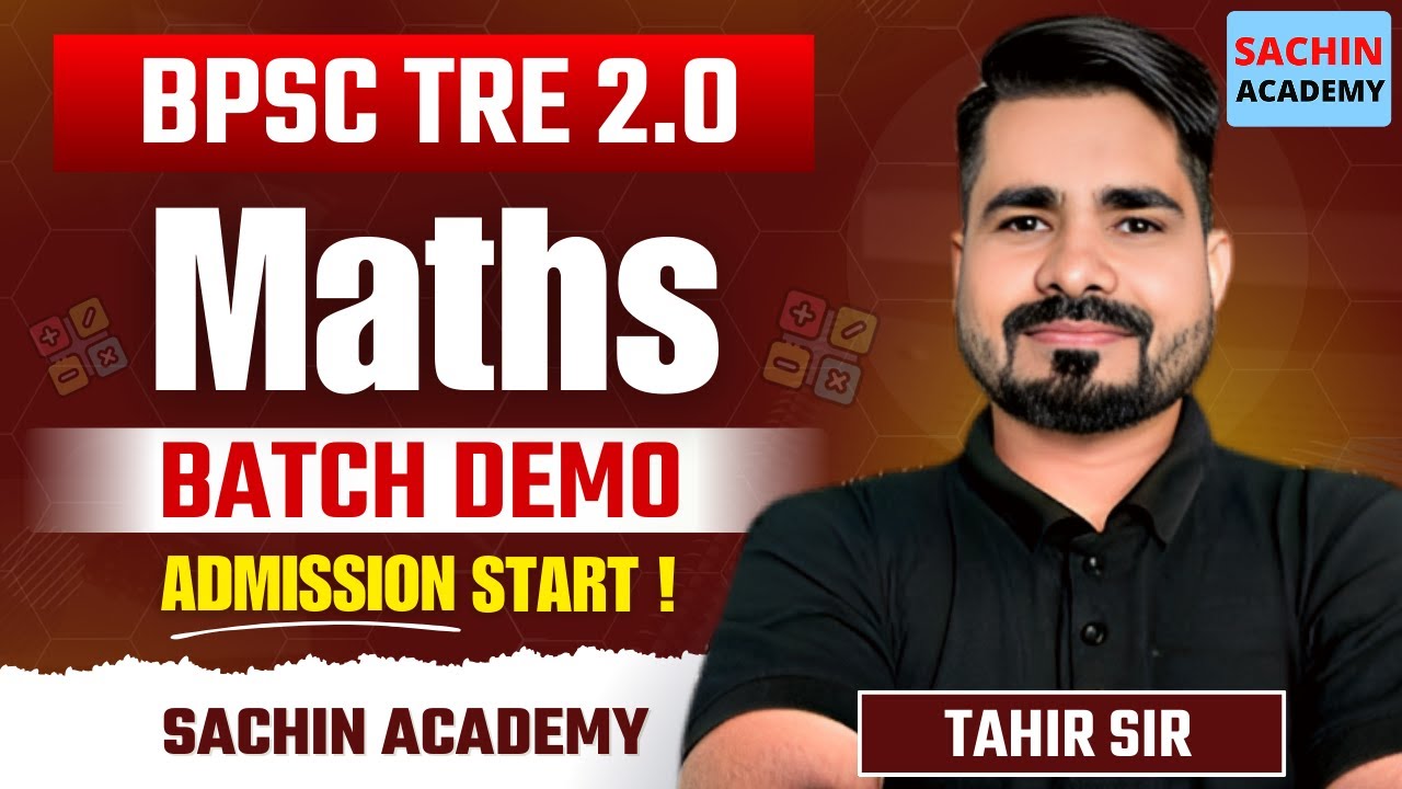 BPSC TRE 2.0 MATHS Demo by Sachin Academy - YouTube