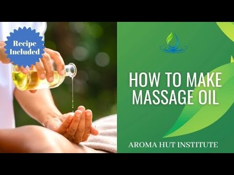 How to Make Massage Oil With Essential Oils | DIY Recipe