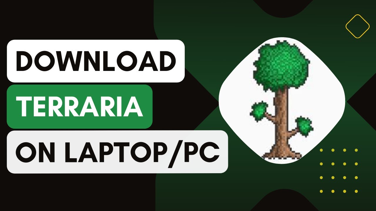 How To Download And Install Terraria On PC Laptop ! - YouTube